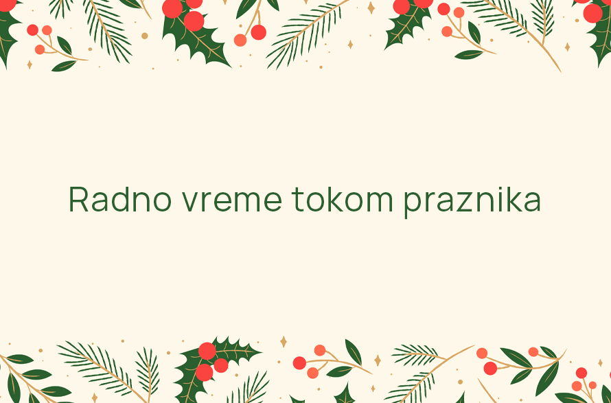 Radno vreme tokom praznika